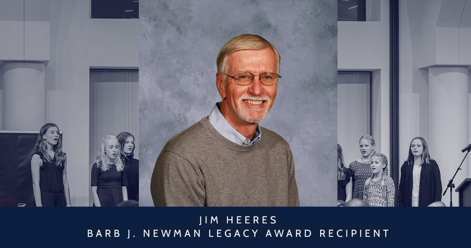 Barb J. Newman Legacy Award Recipient - Jim Heeres · Zeeland Christian ...